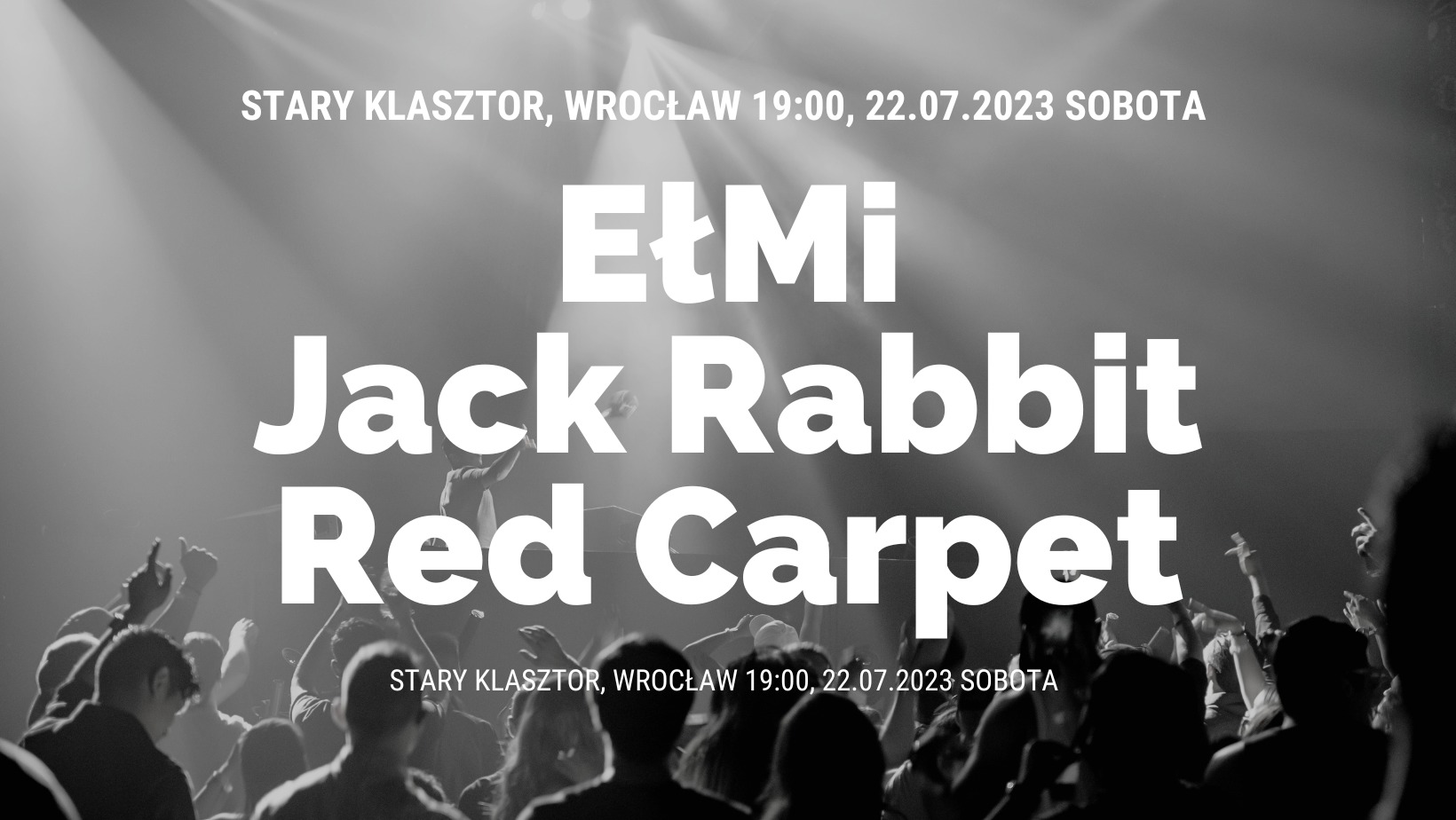 Jack Rabbit | EłMi | Red Carpet na Letniej Scenie Starego Klasztoru