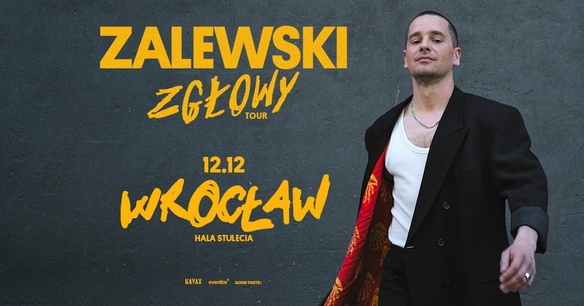 Zalewski | ZGŁOWY TOUR