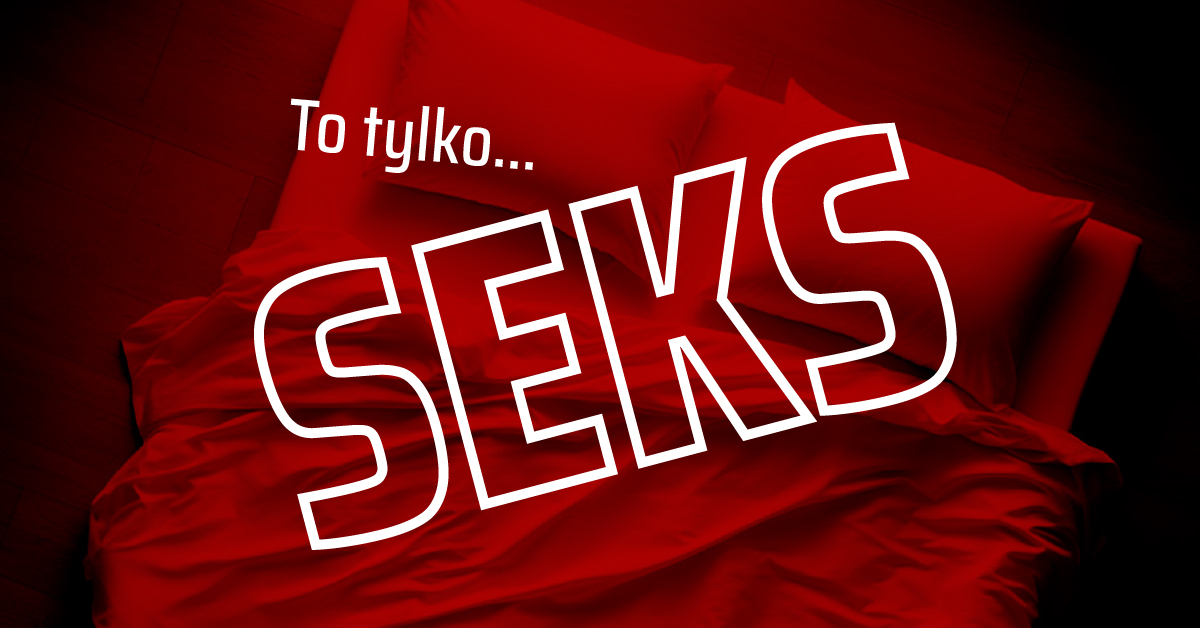 To Tylko Seks — Nieromantyczny Spektakl Improwizowany 18 9771